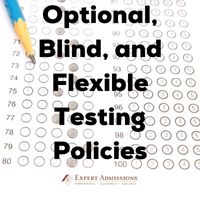 Optional, Blind和Flexible Testing的招生政策 - 各有什么不同？ - Expert Admissions