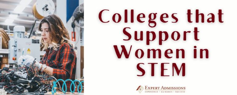 Colleges that Support Women in STEM - Expert Admissions