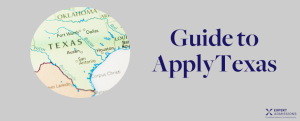 Guide to ApplyTexas - Expert Admissions