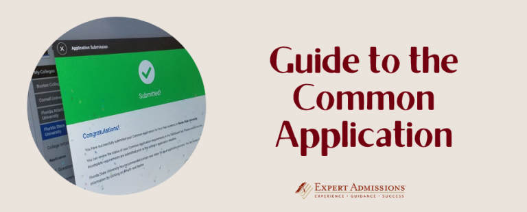 Guide to the Common Application - Expert Admissions