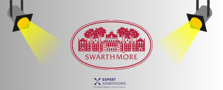 Spotlight on Swarthmore College - Expert Admissions