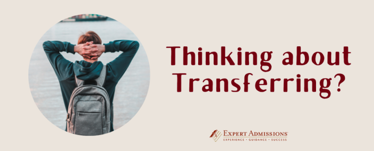 Thinking About Transferring? - Expert Admissions