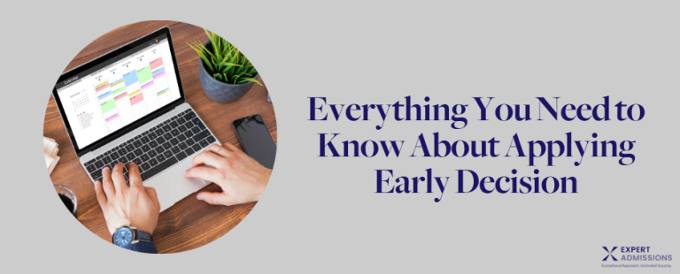 Everything You Need to Know About Applying Early Decision - Expert ...